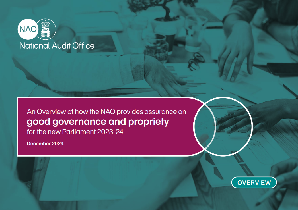 How the NAO provides assurance on good governance and propriety 2023-24 ...